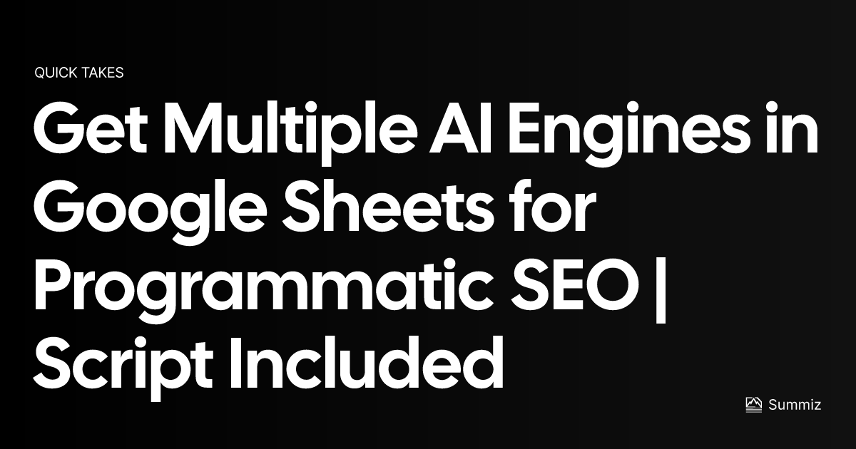Get Multiple AI Engines in Google Sheets for Programmatic…